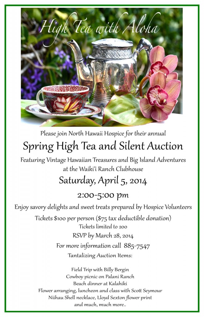 High Tea with Aloha — North Hawaii Hospice