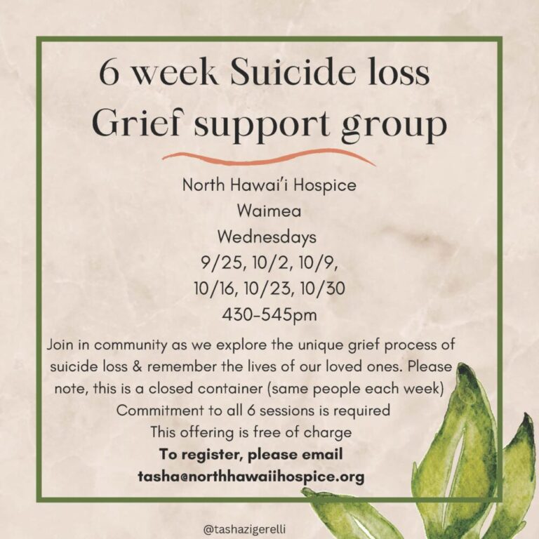 Suicide Loss Grief Support Group — North Hawaii Hospice